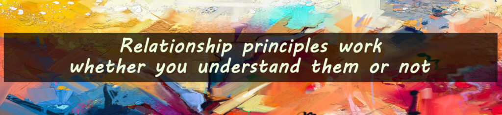 Relationship Principles - Management By Strengths